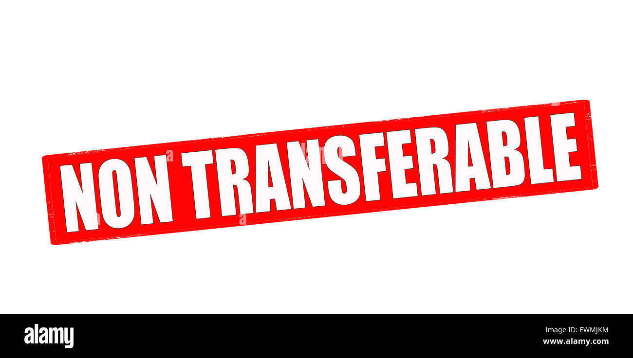 Non transferable hi-res stock photography and images - Alamy