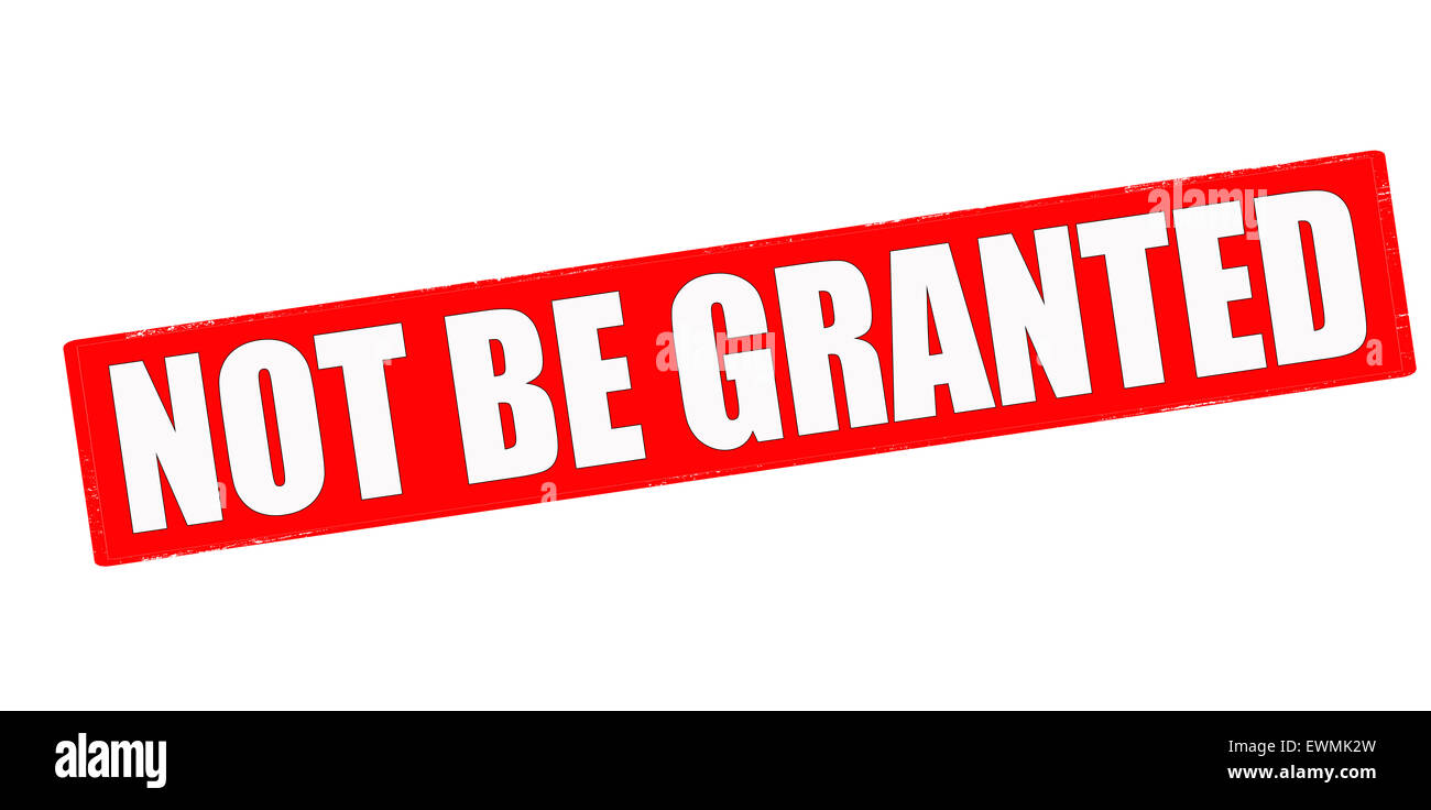 Stamp with text not be granted inside, illustration Stock Photo - Alamy
