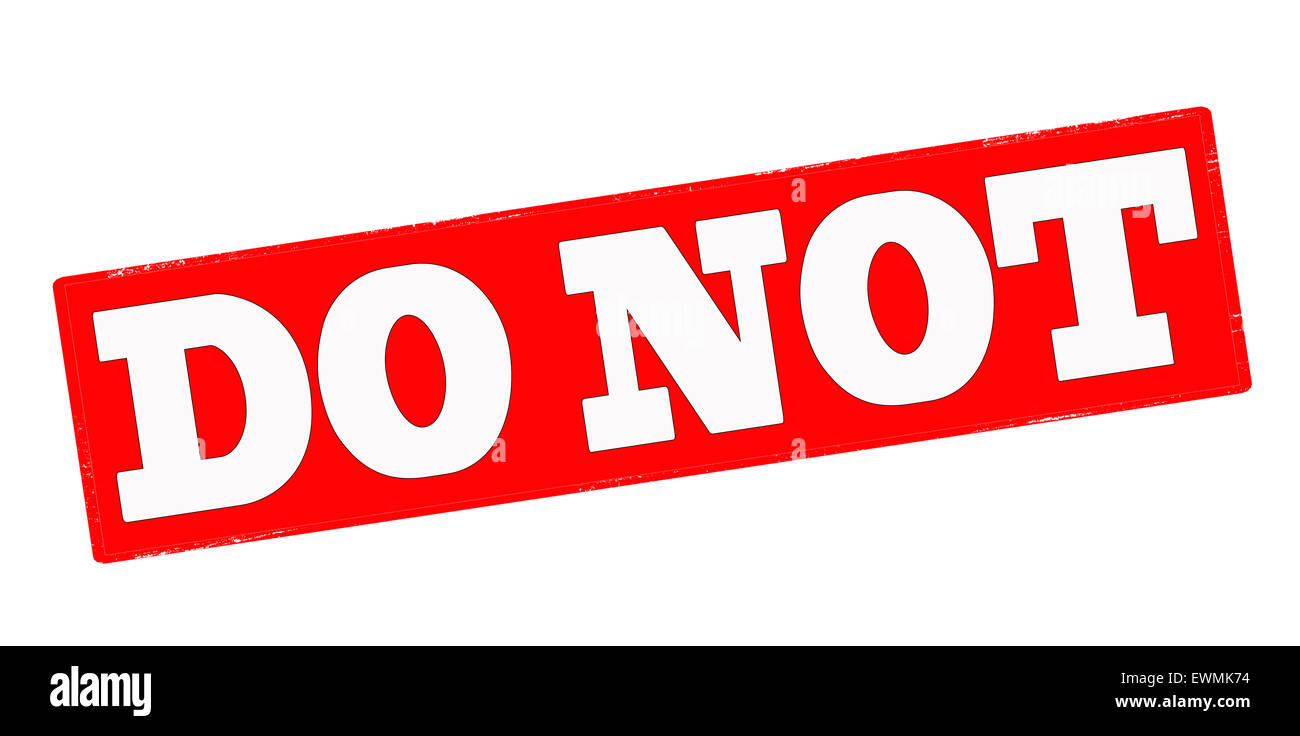 Stamp with text do not inside, illustration Stock Photo - Alamy