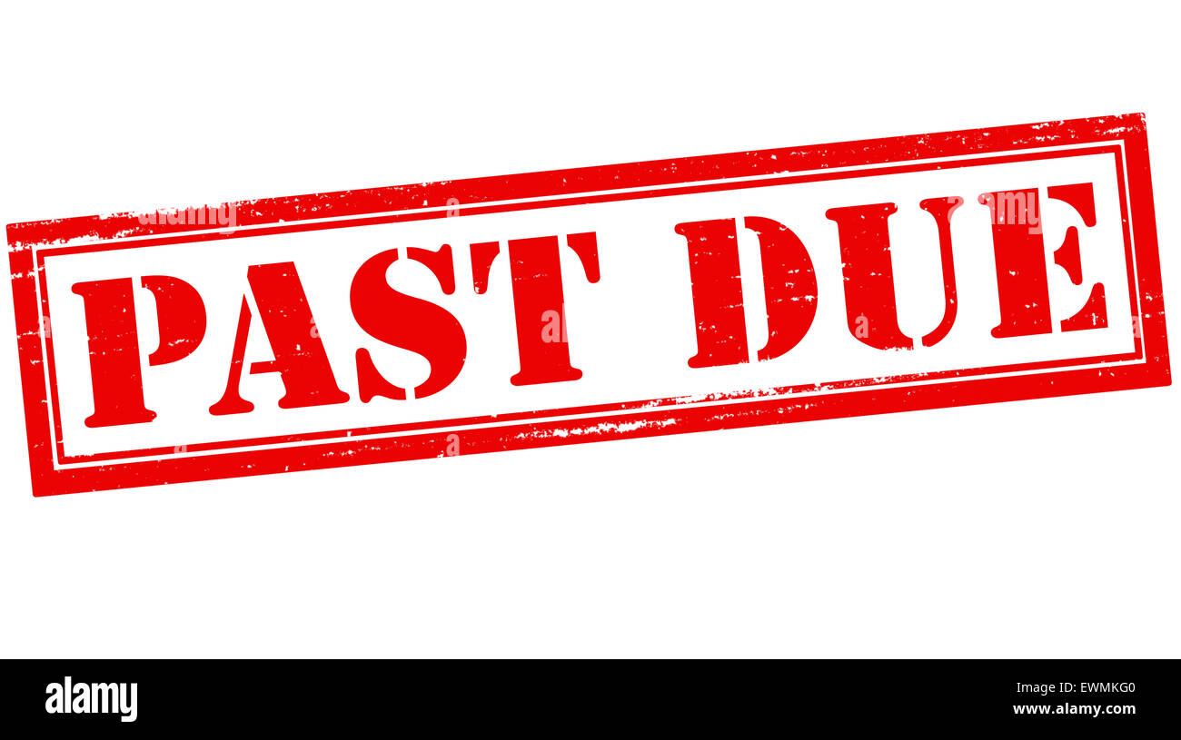 Past due stamp hi-res stock photography and images - Alamy
