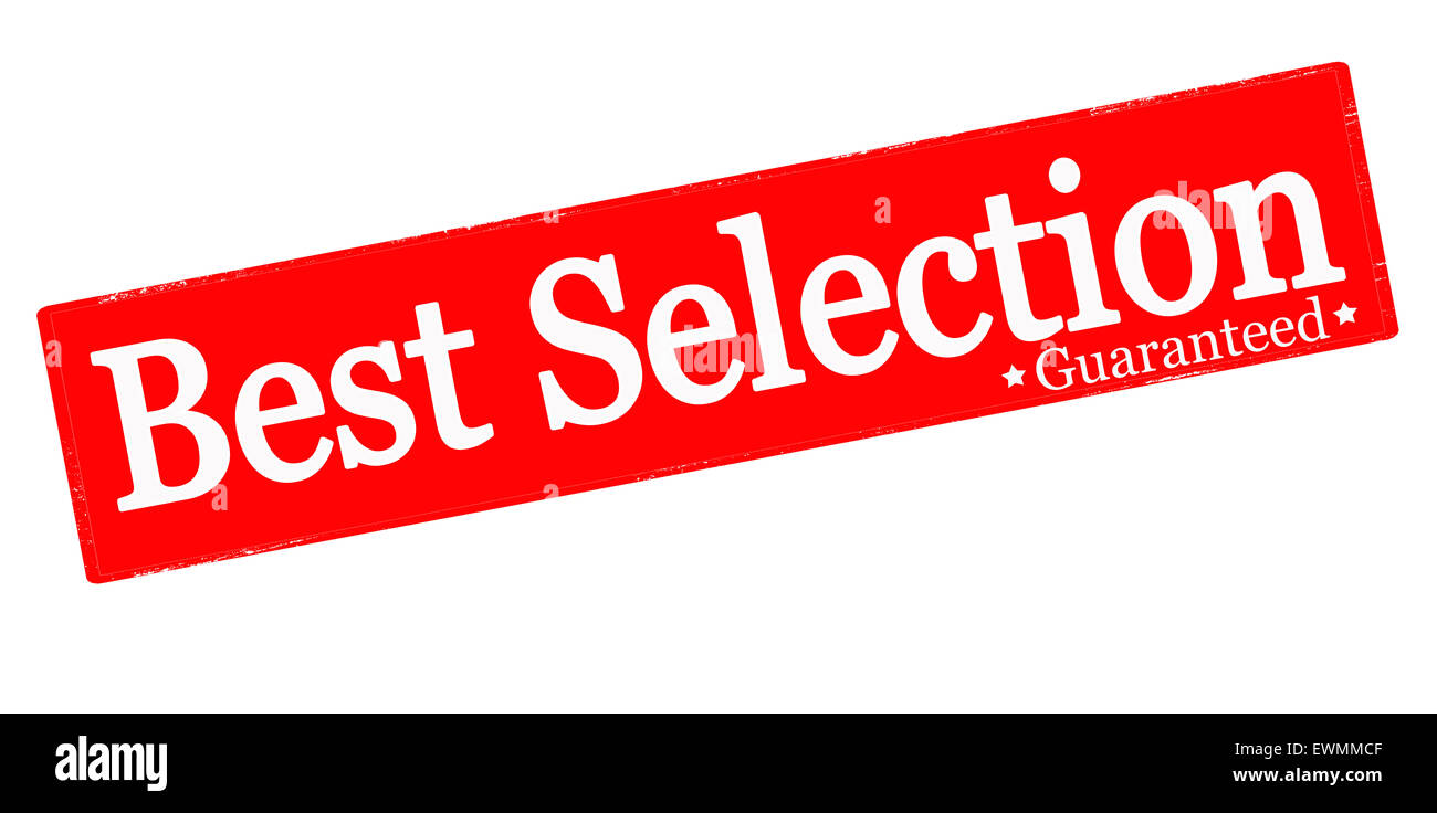 Rubber stamp with text best selection inside, illustration Stock Photo ...