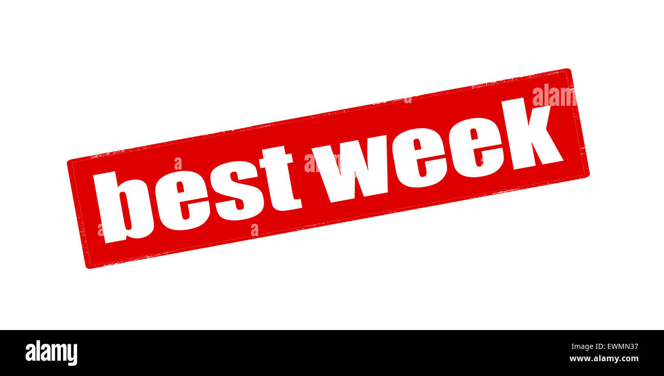 Rubber stamp with text best week inside, illustration Stock Photo - Alamy