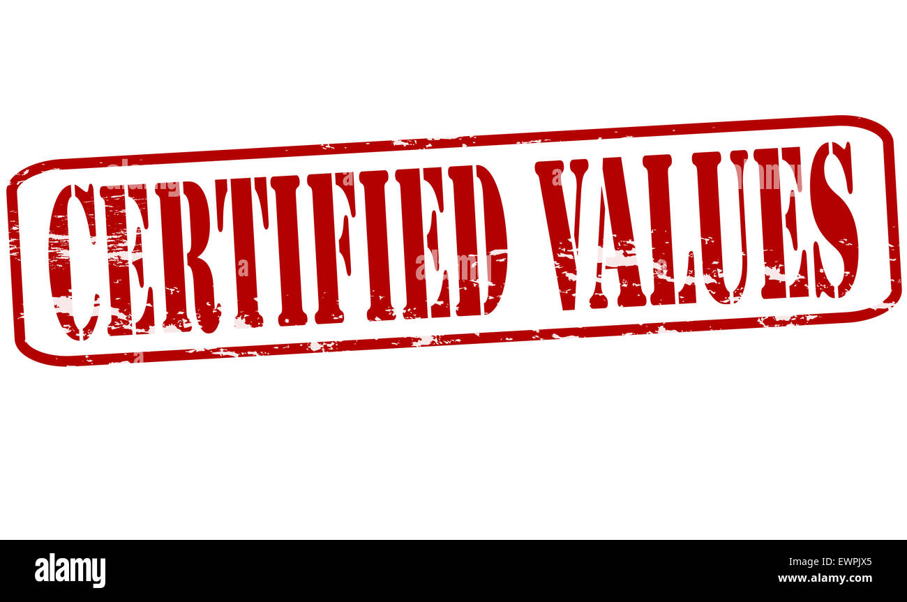 Rubber stamp with text certified values inside, illustration Stock ...