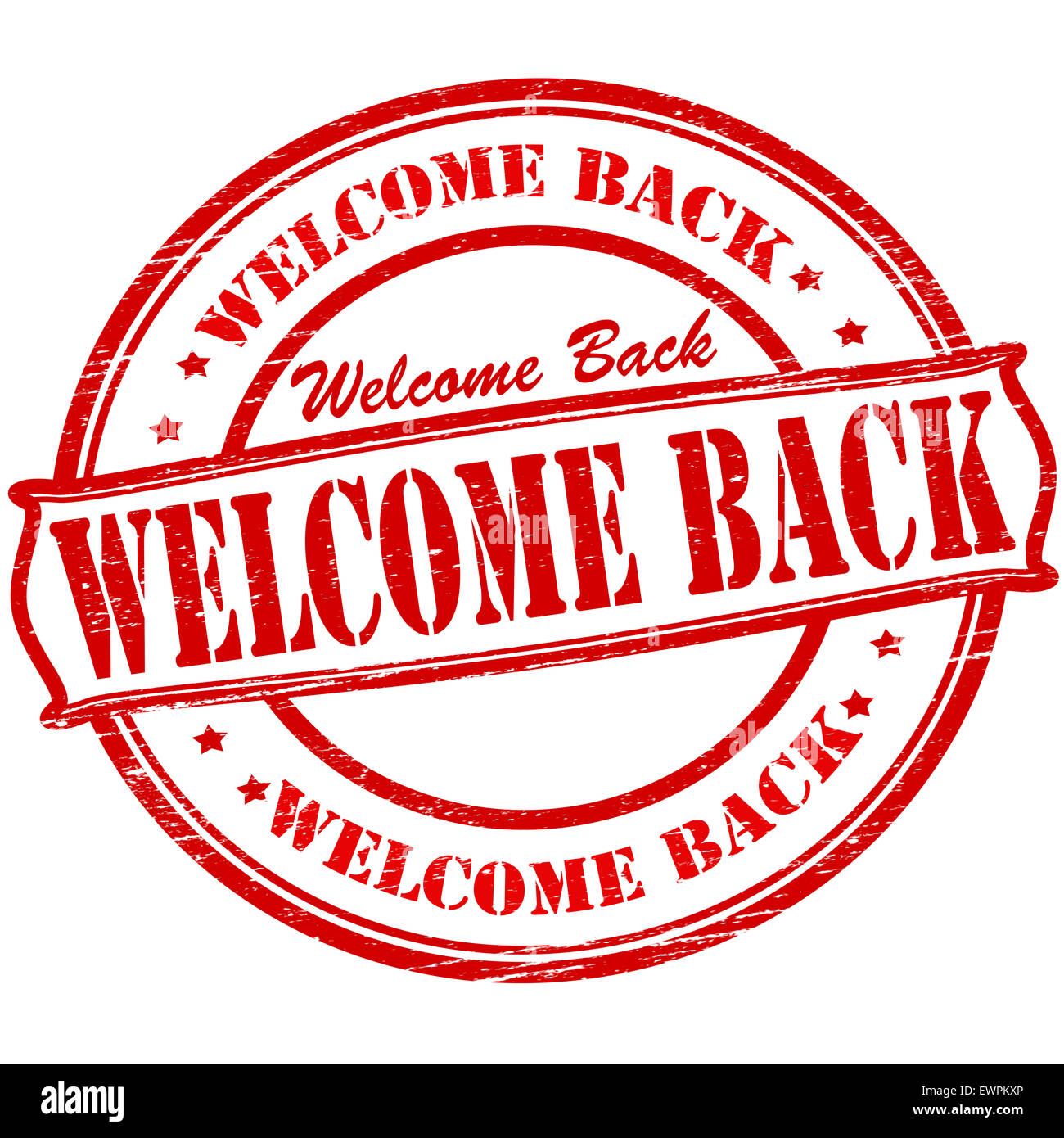 Welcome back stamp hi-res stock photography and images - Alamy