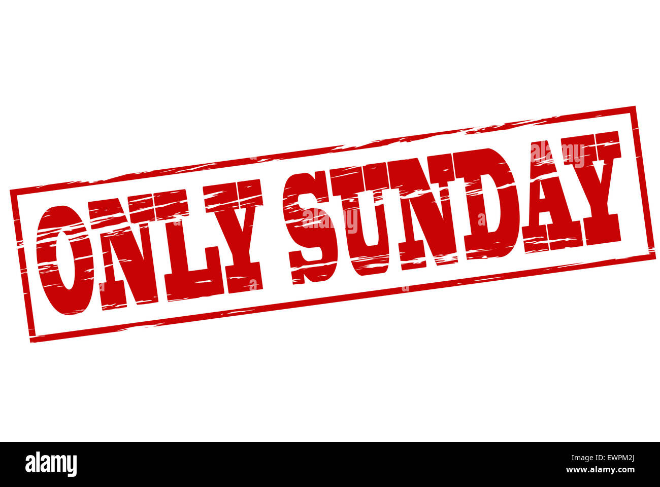 Rubber stamp with text only Sunday inside, illustration Stock Photo - Alamy
