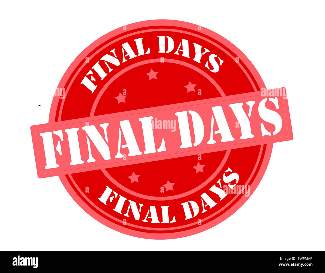 Final days stamp hi-res stock photography and images - Alamy