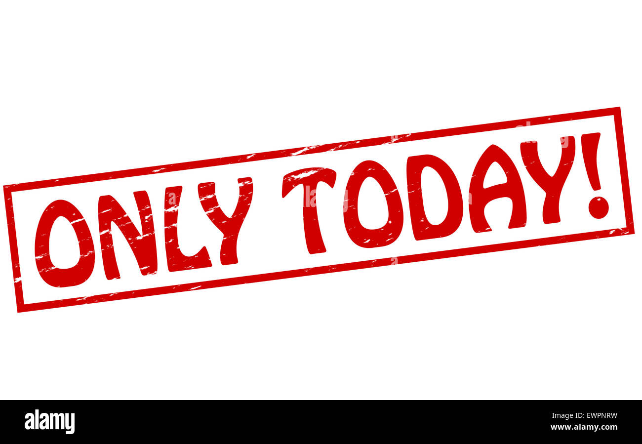 Stamp with text only today inside hi-res stock photography and images ...