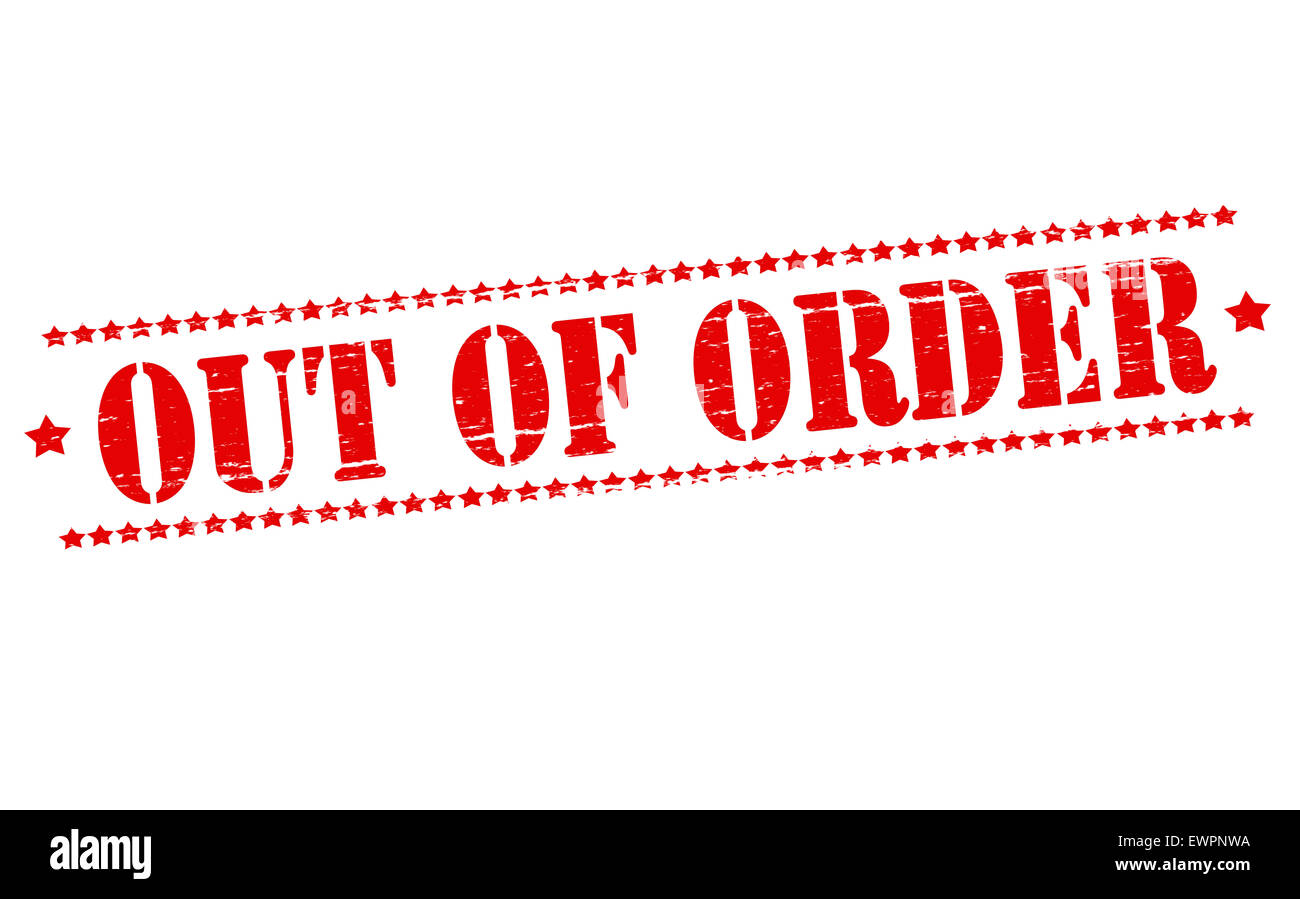 Rubber stamps with text out of order inside, illustration Stock Photo ...