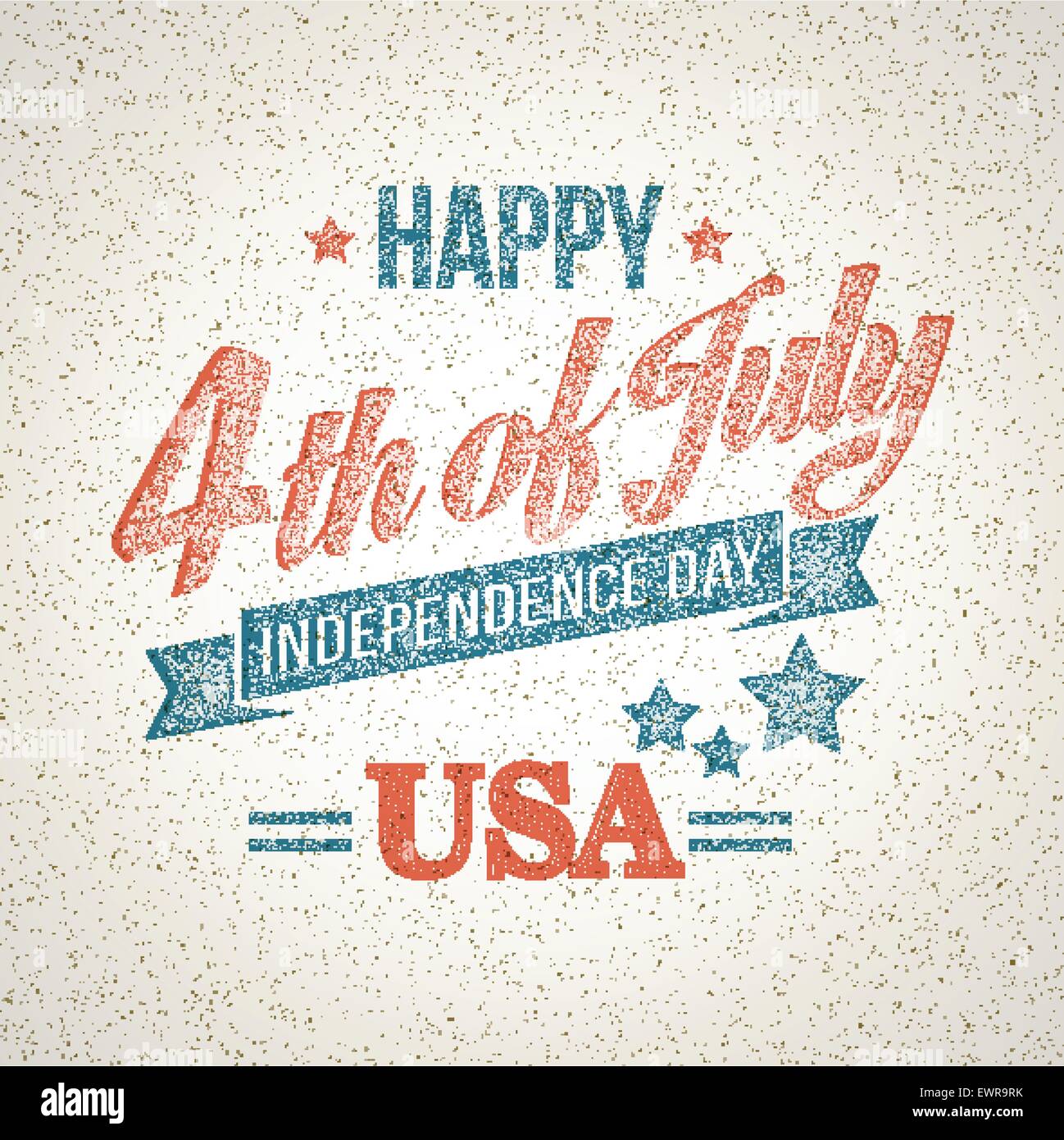 Retro typography card Independence Day. Vector illustration Stock ...