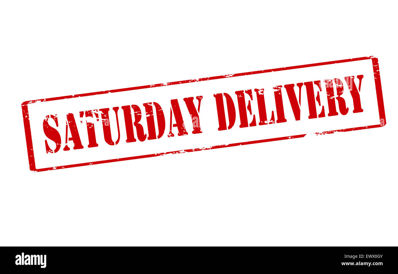 Rubber stamp with text Saturday delivery inside, illustration Stock ...