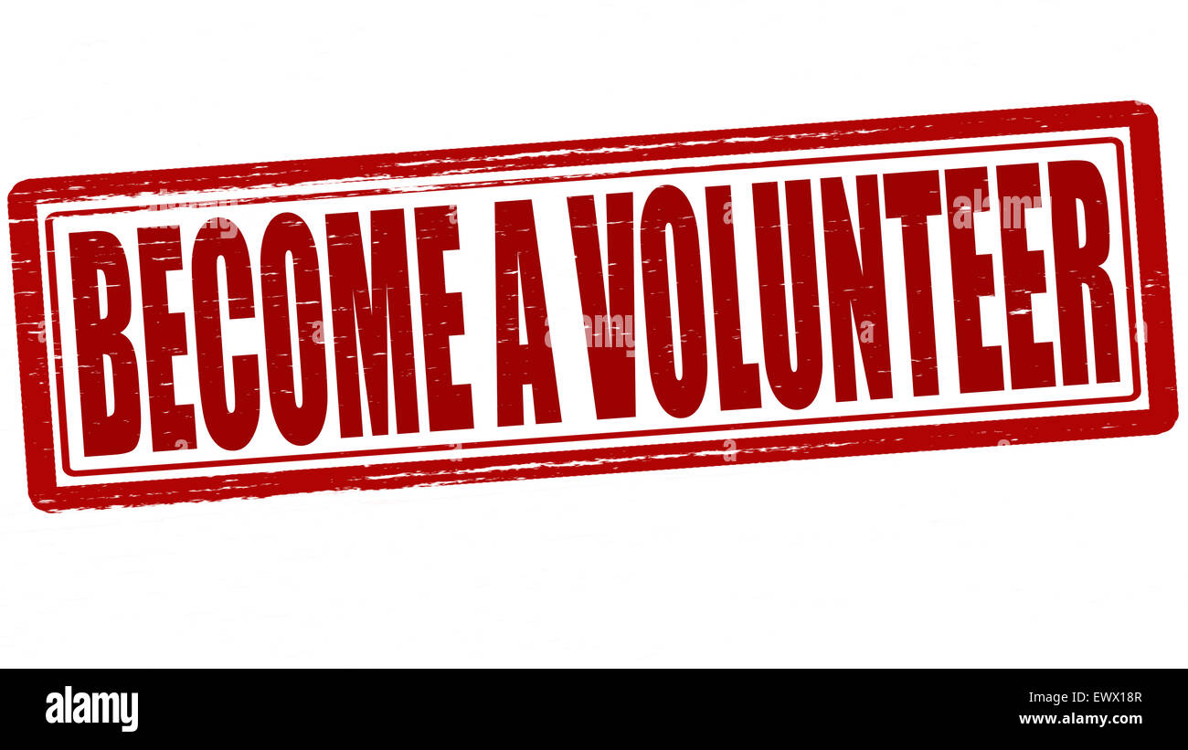 Stamp with text become a volunteer inside, illustration Stock Photo - Alamy