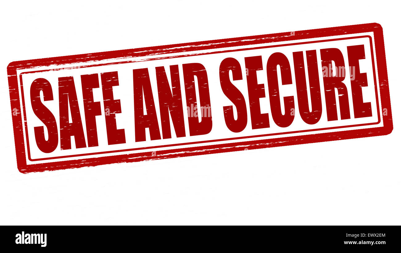 Stamp with words safe and secure inside, illustration Stock Photo - Alamy