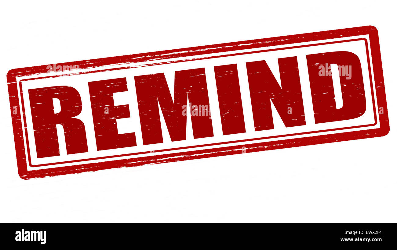 Stamp with word reminder inside, illustration Stock Photo - Alamy