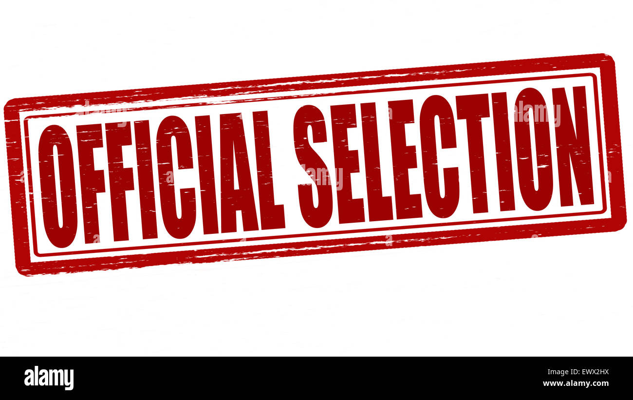 Stamp with text official selection inside, illustration Stock Photo - Alamy