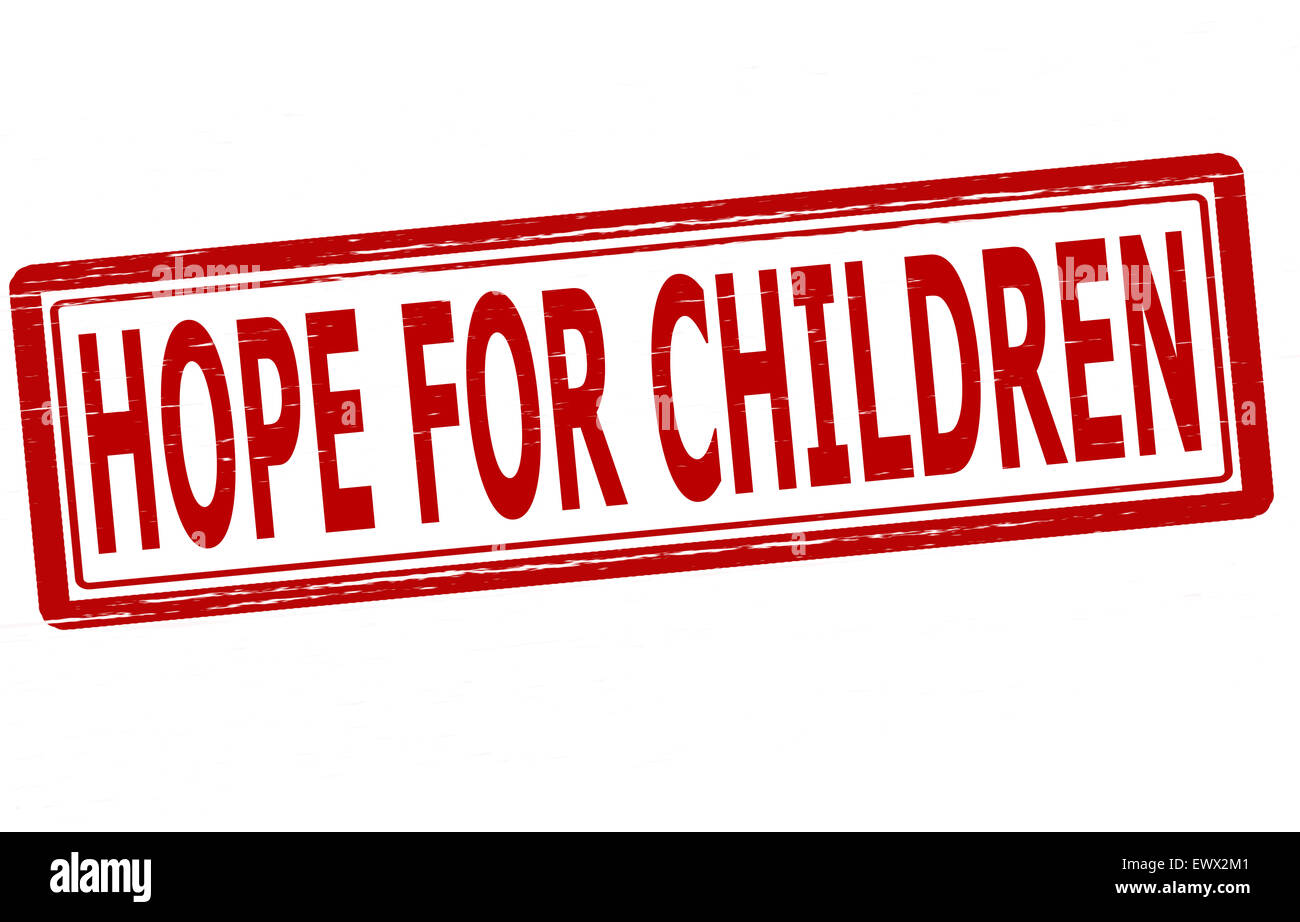 Stamp with text hope for children inside, illustration Stock Photo - Alamy