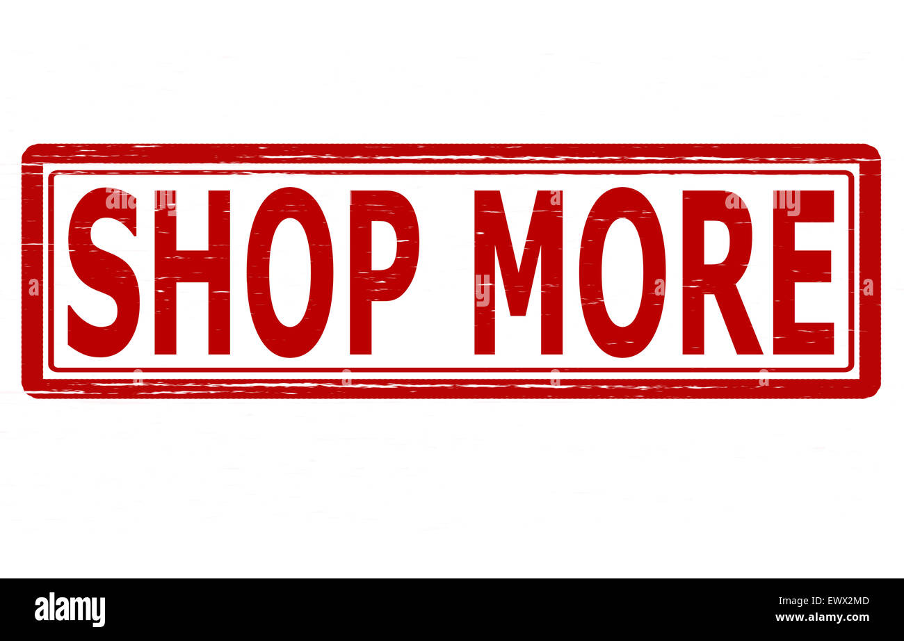 Stamp with text shop more inside, illustration Stock Photo - Alamy