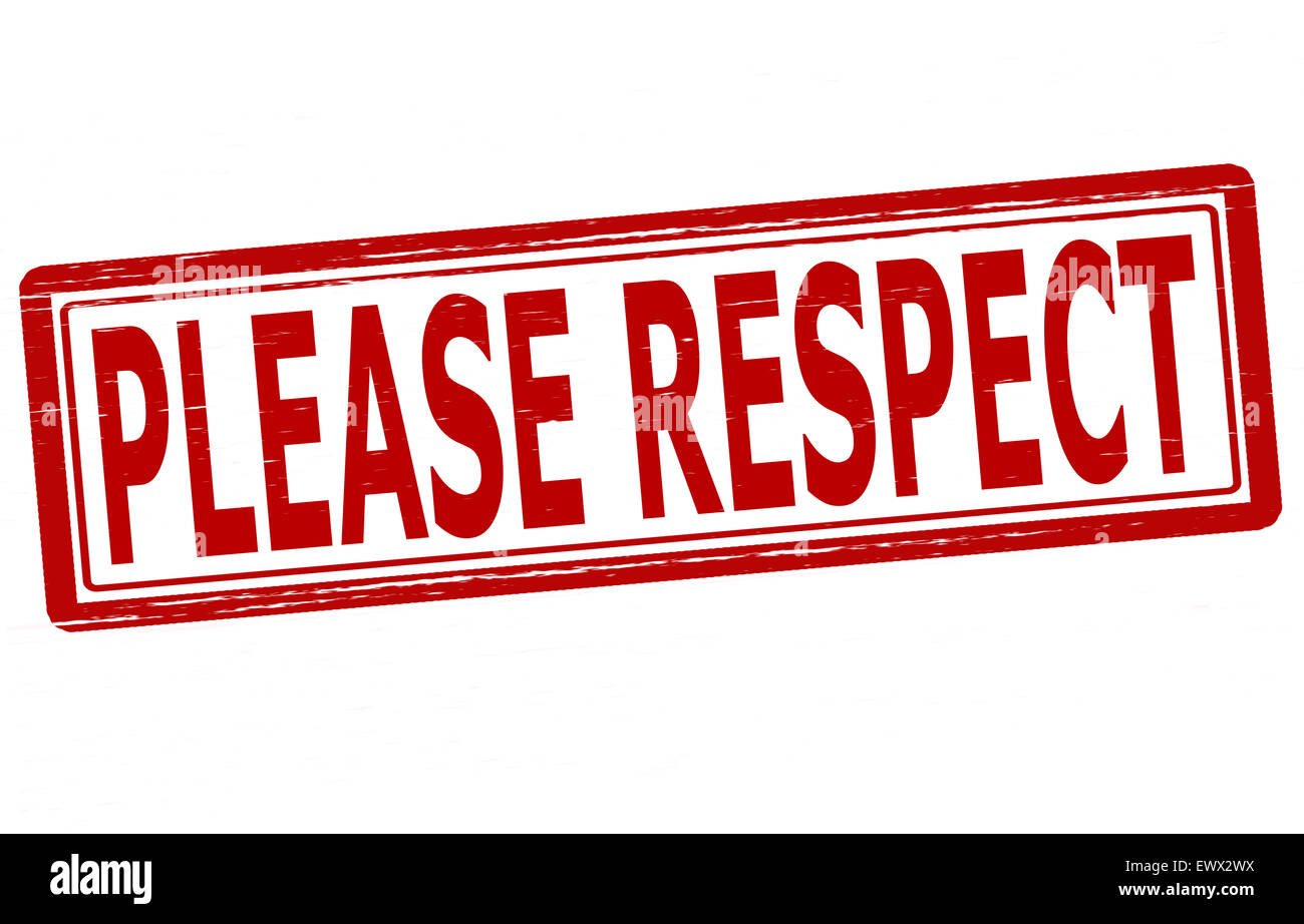 Stamp with text please respect inside, illustration Stock Photo - Alamy