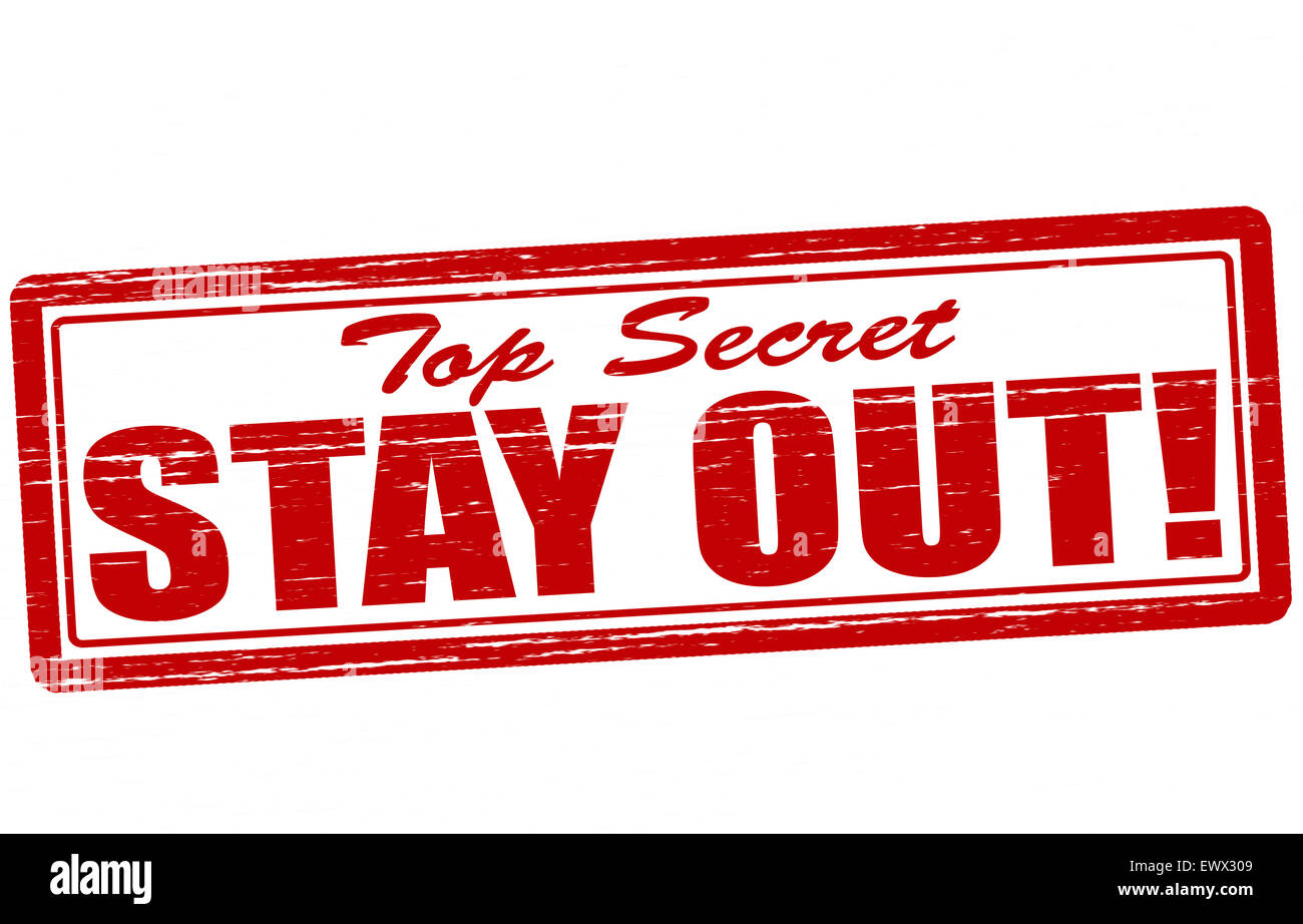 Stamp with text stay out inside, illustration Stock Photo - Alamy