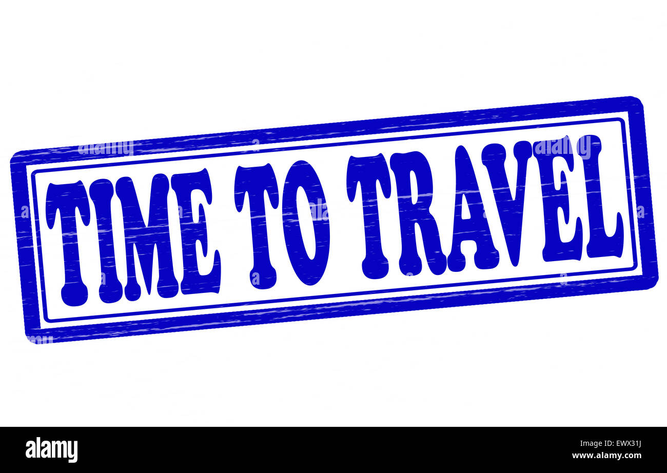 Stamp with text time to travel inside, illustration Stock Photo - Alamy
