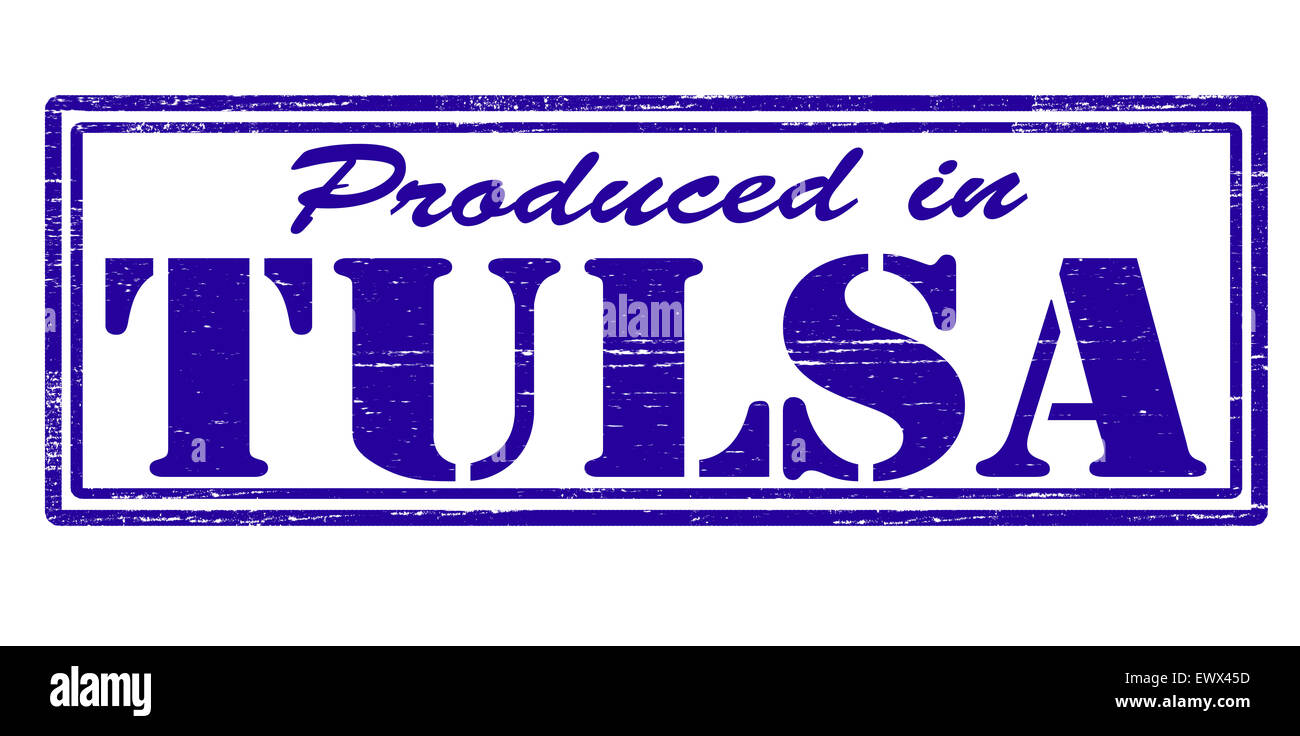 Stamp with text produced in Tulsa inside, illustration Stock Photo - Alamy