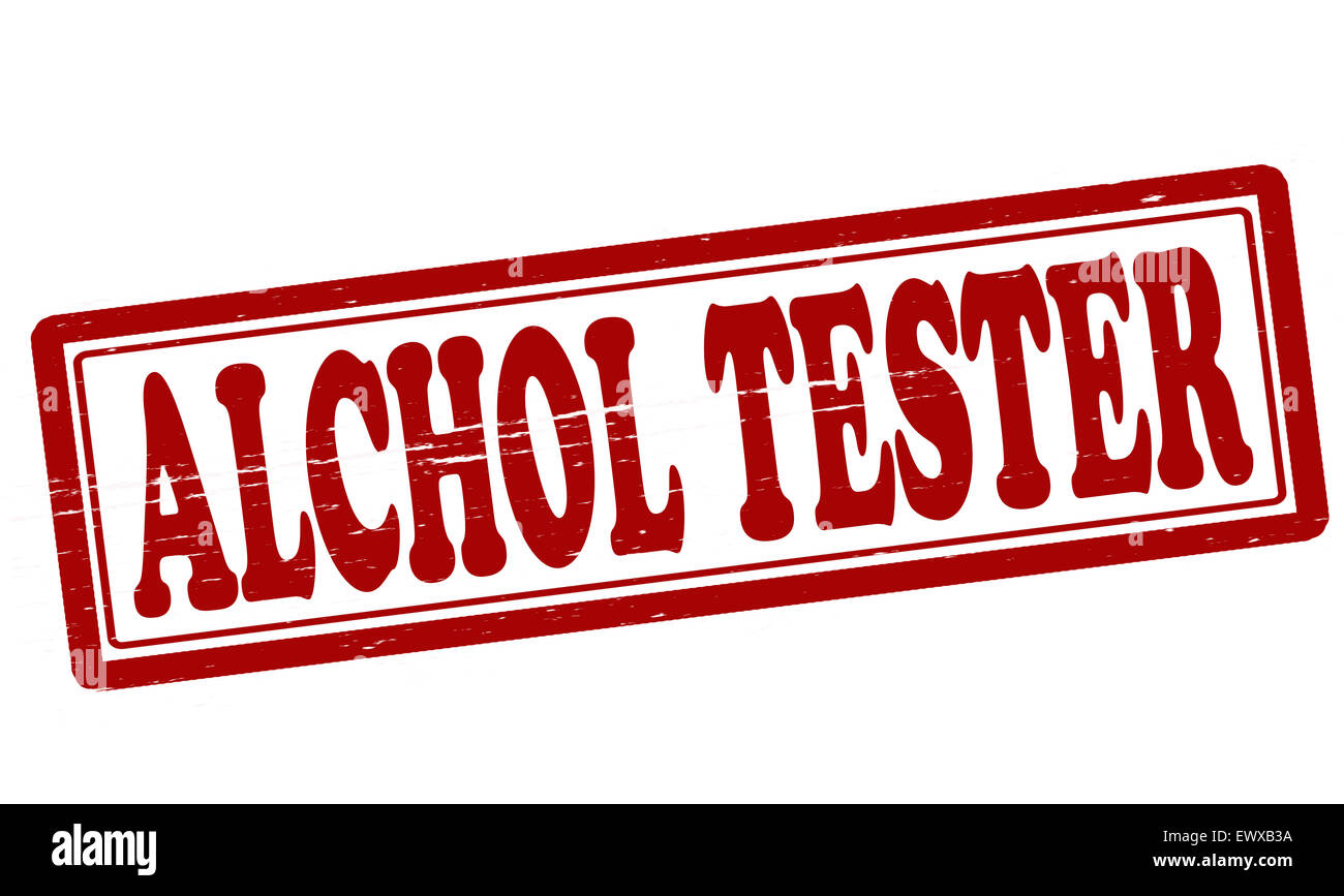 Stamp with text alcohol tester inside, illustration Stock Photo - Alamy