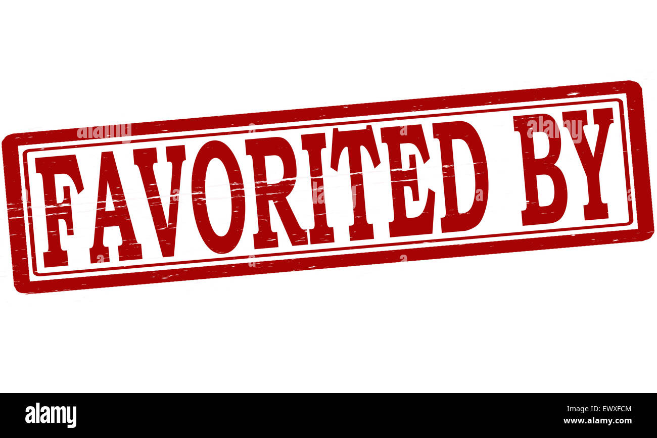 Stamp with text favorited by inside, illustration Stock Photo - Alamy