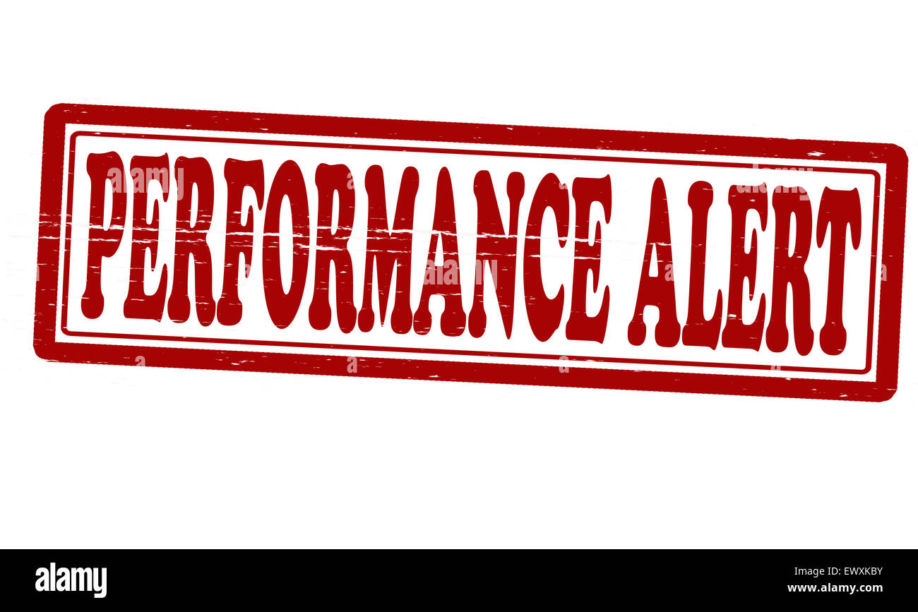 Stamp with text performance alert inside, illustration Stock Photo - Alamy