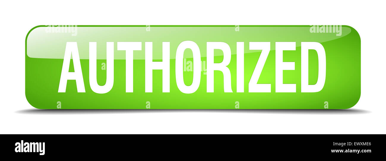 authorized green square 3d realistic isolated web button Stock Photo ...