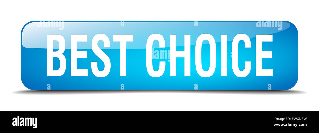 best choice blue square 3d realistic isolated web button Stock Photo ...