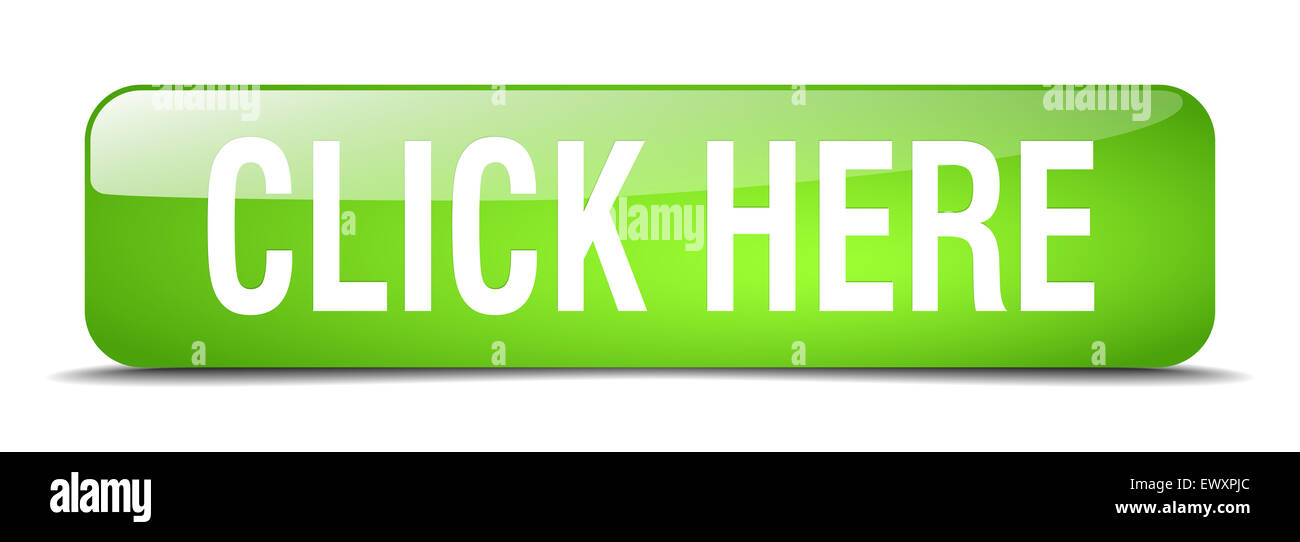 click here green square 3d realistic isolated web button Stock Photo ...
