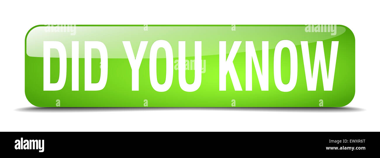 did you know green square 3d realistic isolated web button Stock Photo ...