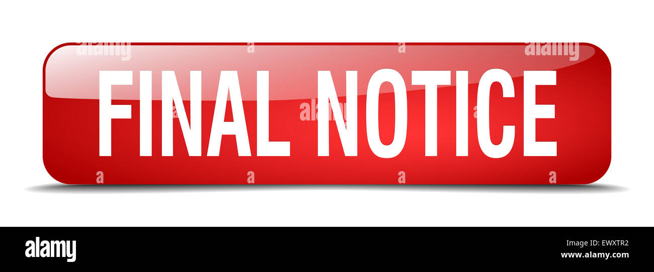 final notice red square 3d realistic isolated web button Stock Photo ...
