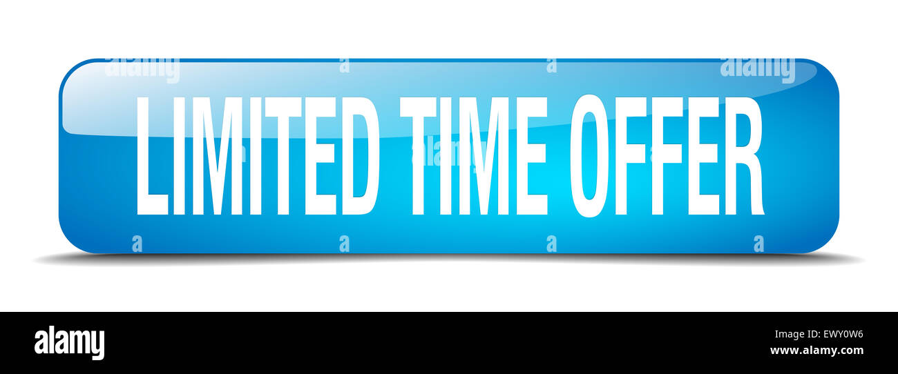 limited time offer blue square 3d realistic isolated web button Stock ...