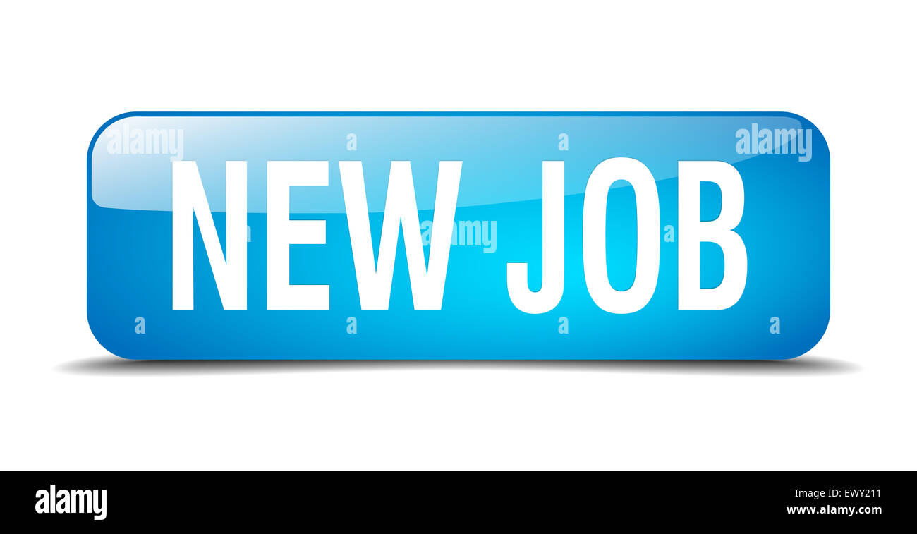 new job blue square 3d realistic isolated web button Stock Photo - Alamy