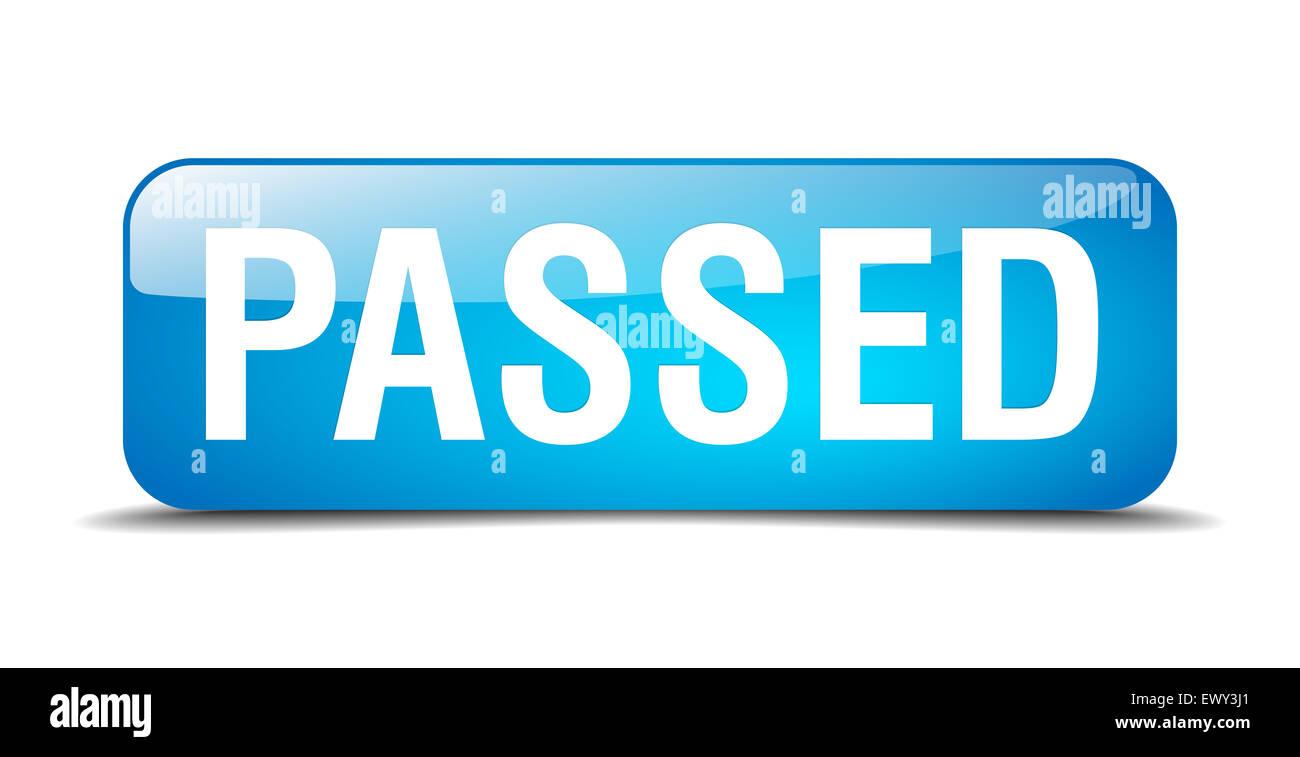 passed blue square 3d realistic isolated web button Stock Photo - Alamy