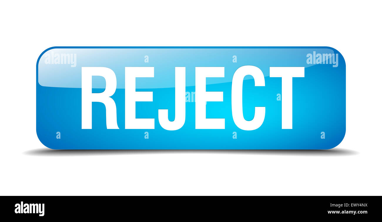 reject blue square 3d realistic isolated web button Stock Photo - Alamy