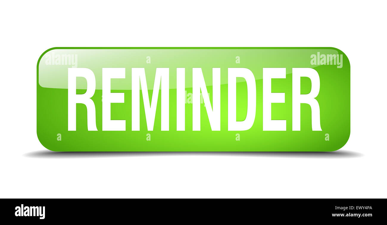 reminder green square 3d realistic isolated web button Stock Photo - Alamy