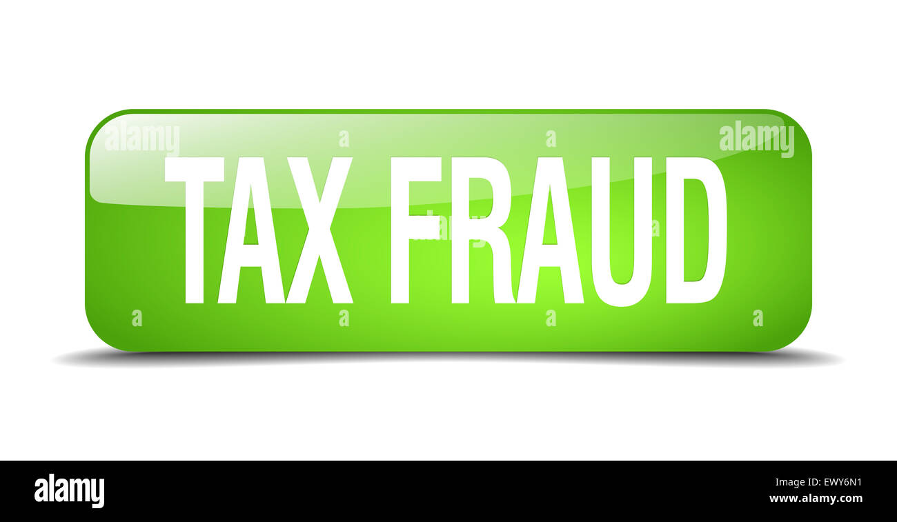 tax fraud green square 3d realistic isolated web button Stock Photo - Alamy