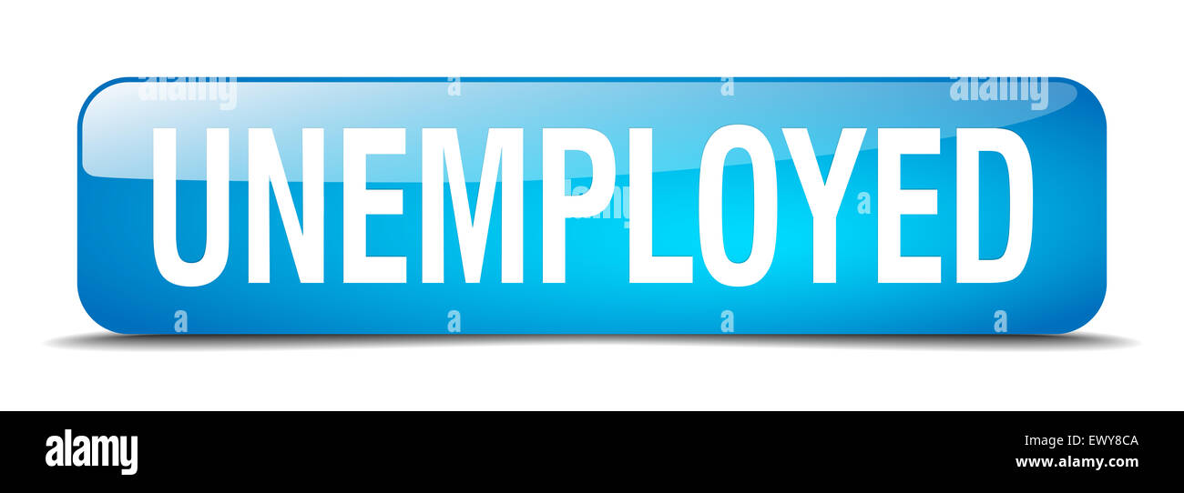 unemployed blue square 3d realistic isolated web button Stock Photo - Alamy