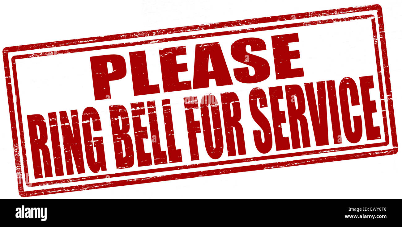 Stamp with text please ring bell for service inside, illustration Stock ...