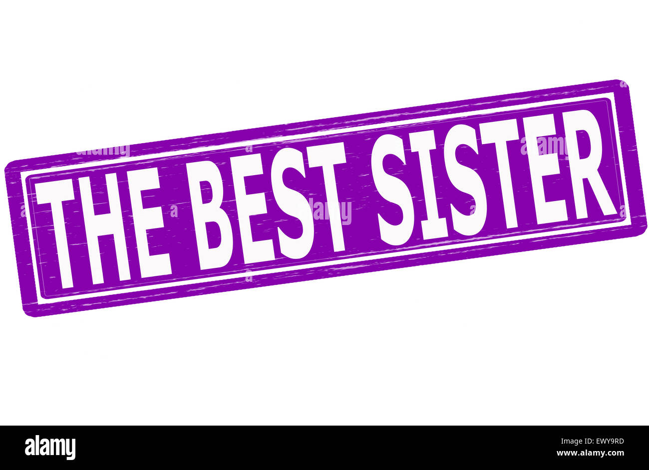 Stamp with text the best sister inside, illustration Stock Photo - Alamy