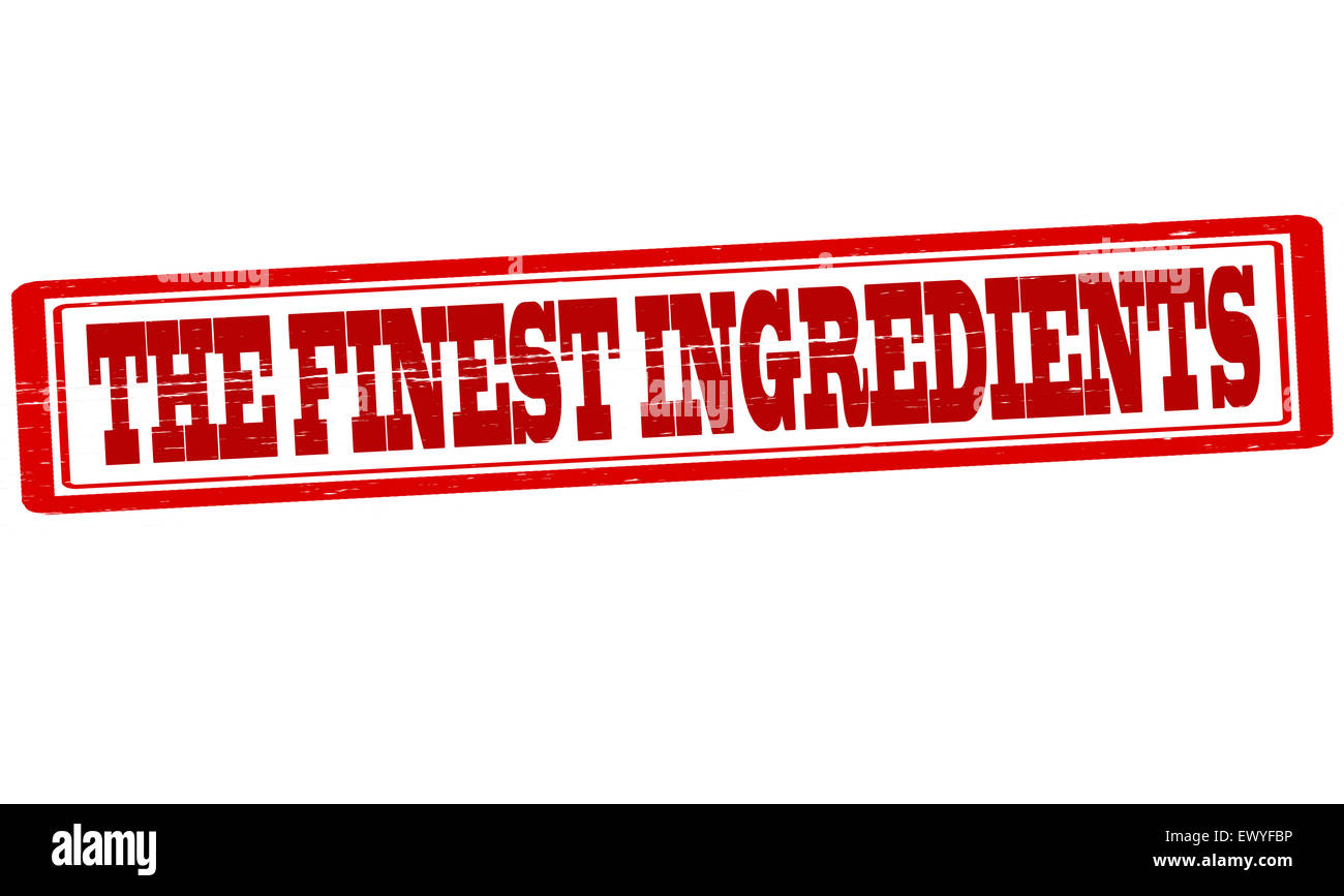 Stamp with text the finest ingredients inside, illustration Stock Photo ...