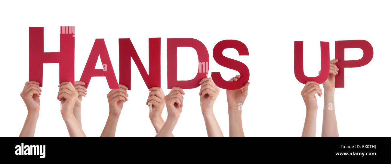 People Hands Holding Red Straight Word Hands Up Stock Photo - Alamy