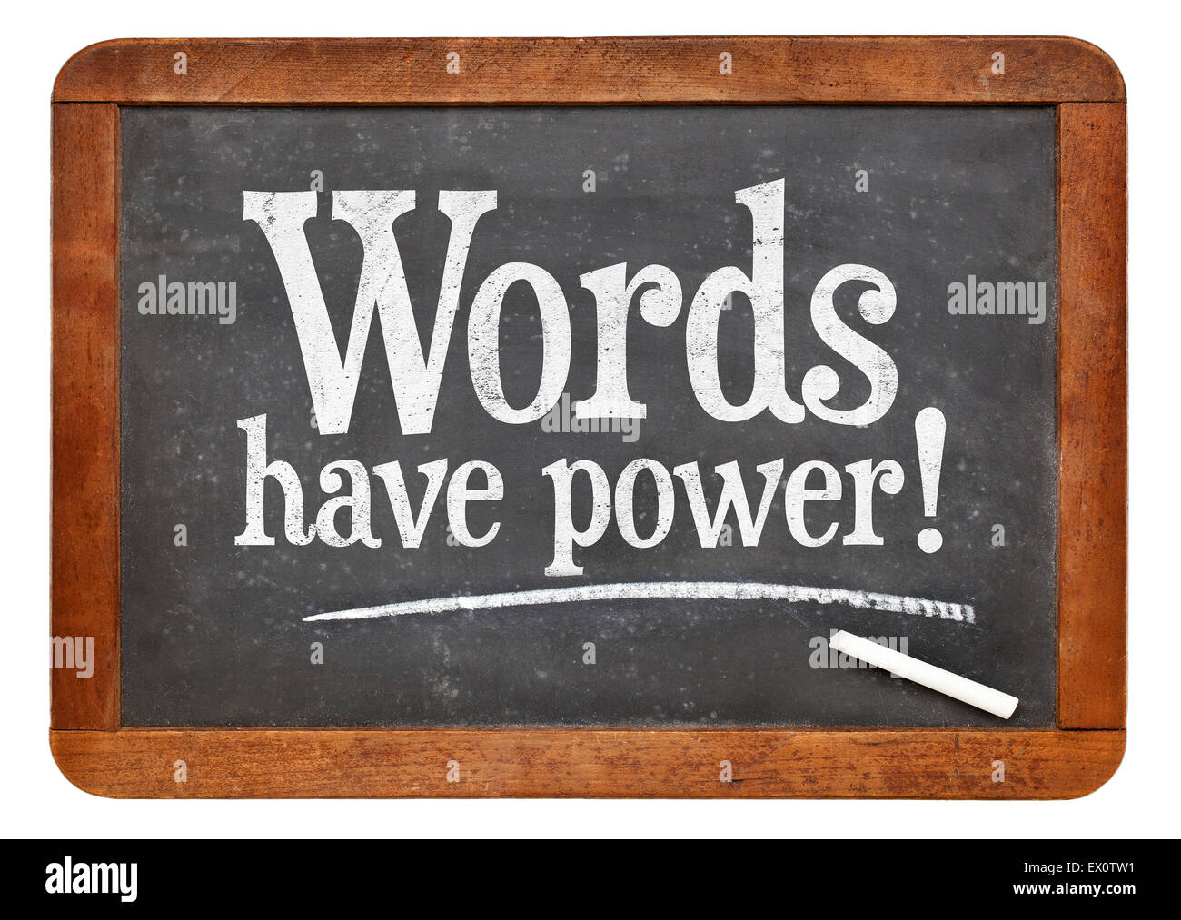 Words have power sign - white chalk text on a vintage slate blackboard ...