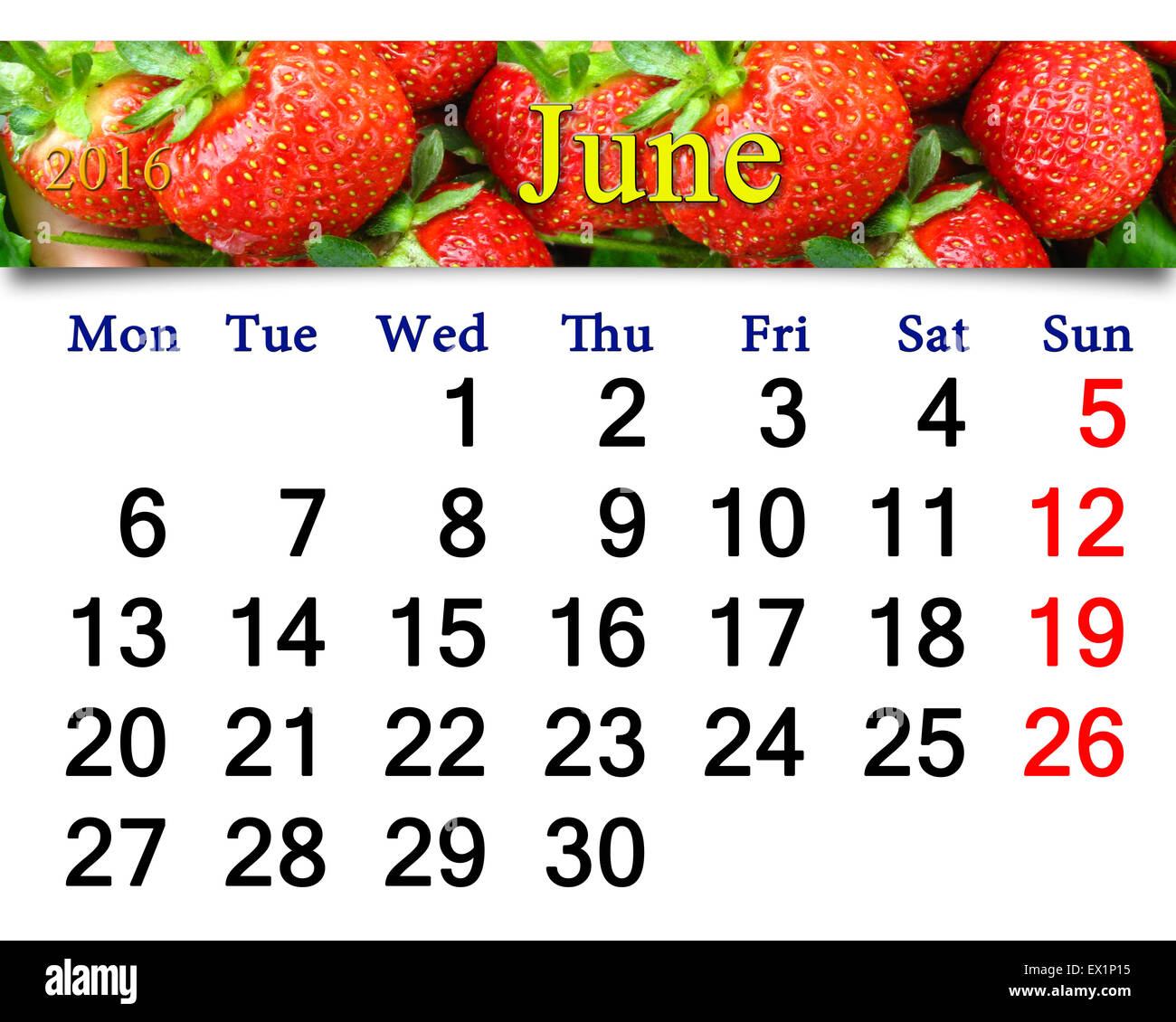 calendar for June 2016 on the background of fresh strawberry Stock Photo - Alamy