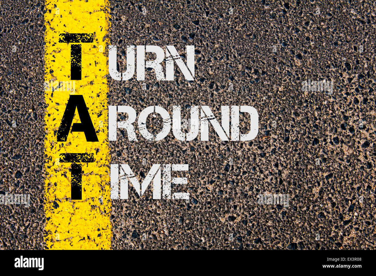 Concept image of Business Acronym TAT as Turn Around Time written over ...