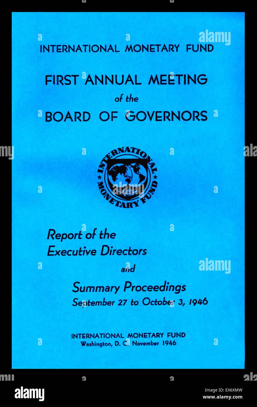 The 1946 Annual report of the IMF (The International Monetary Fund), an ...