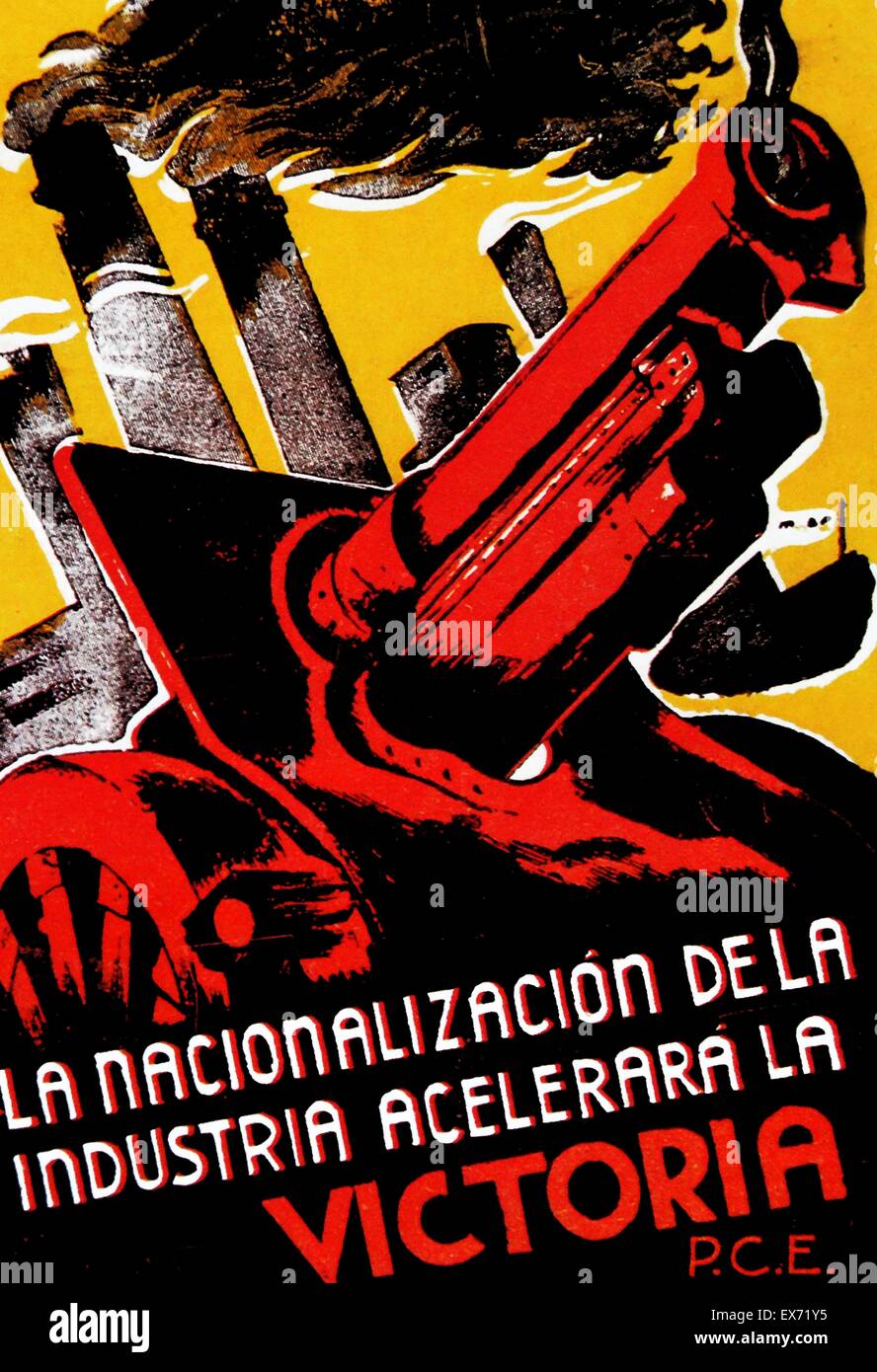 Republican propaganda poster celebrating that Nationalisation of ...