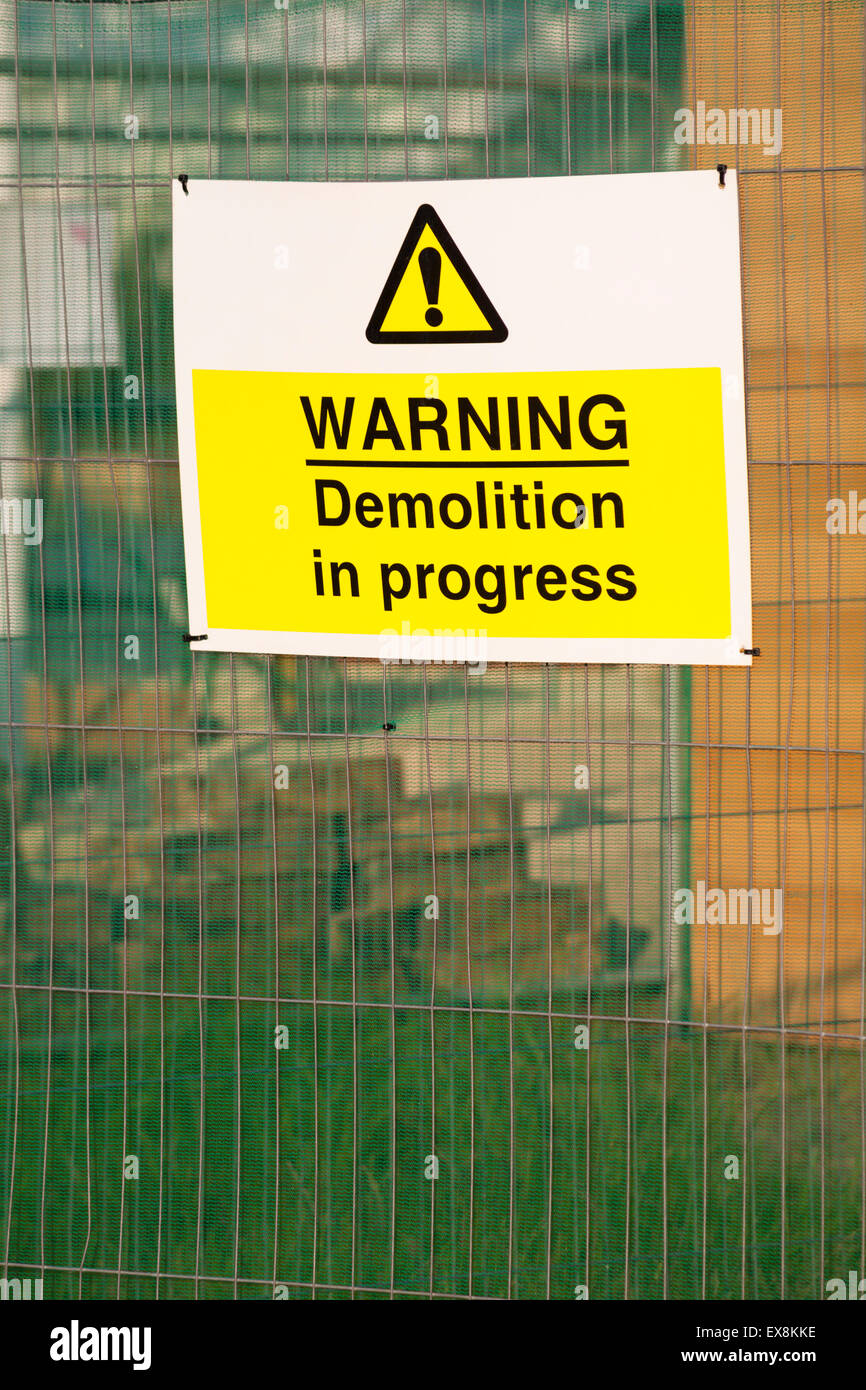 Demolition sign hi-res stock photography and images - Alamy