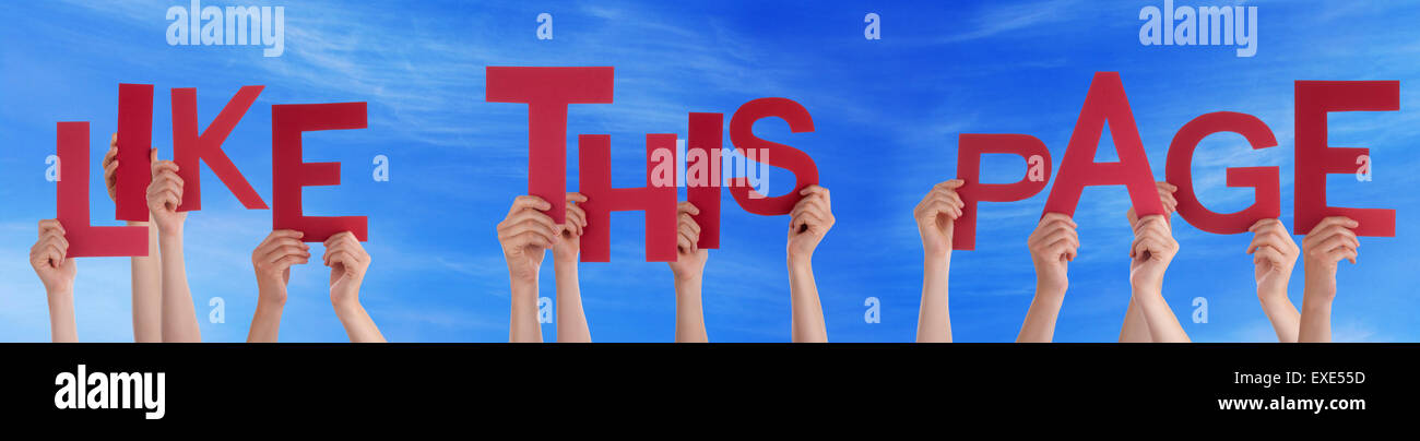 People Hands Hold Red Word Like This Page Blue Sky Stock Photo - Alamy